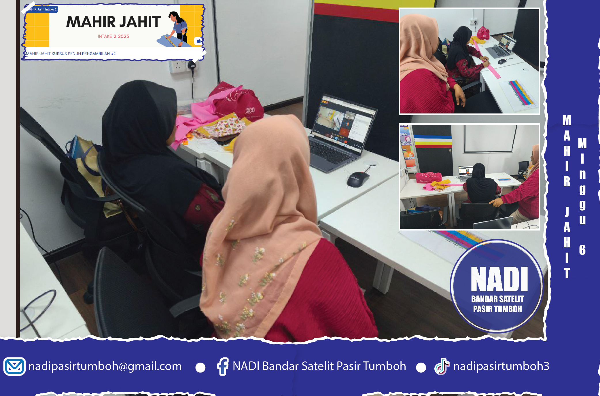 Nadi-Mahir - Mahir Jahit Intake 2 Minggu 6 Sesi 3